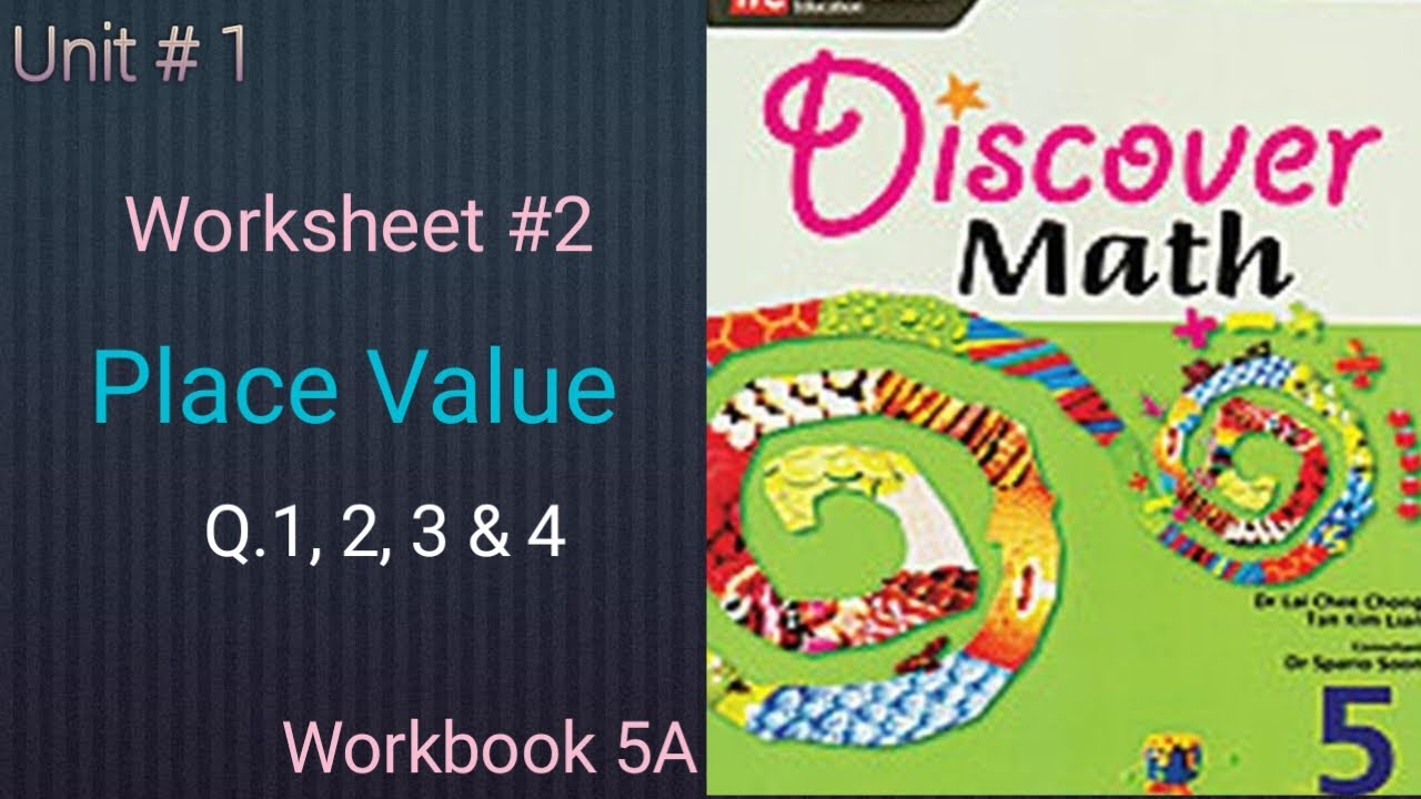 Grade #5| Unit #1| Place Value| Workbook 5A| worksheet #2| Question 1,2 ...