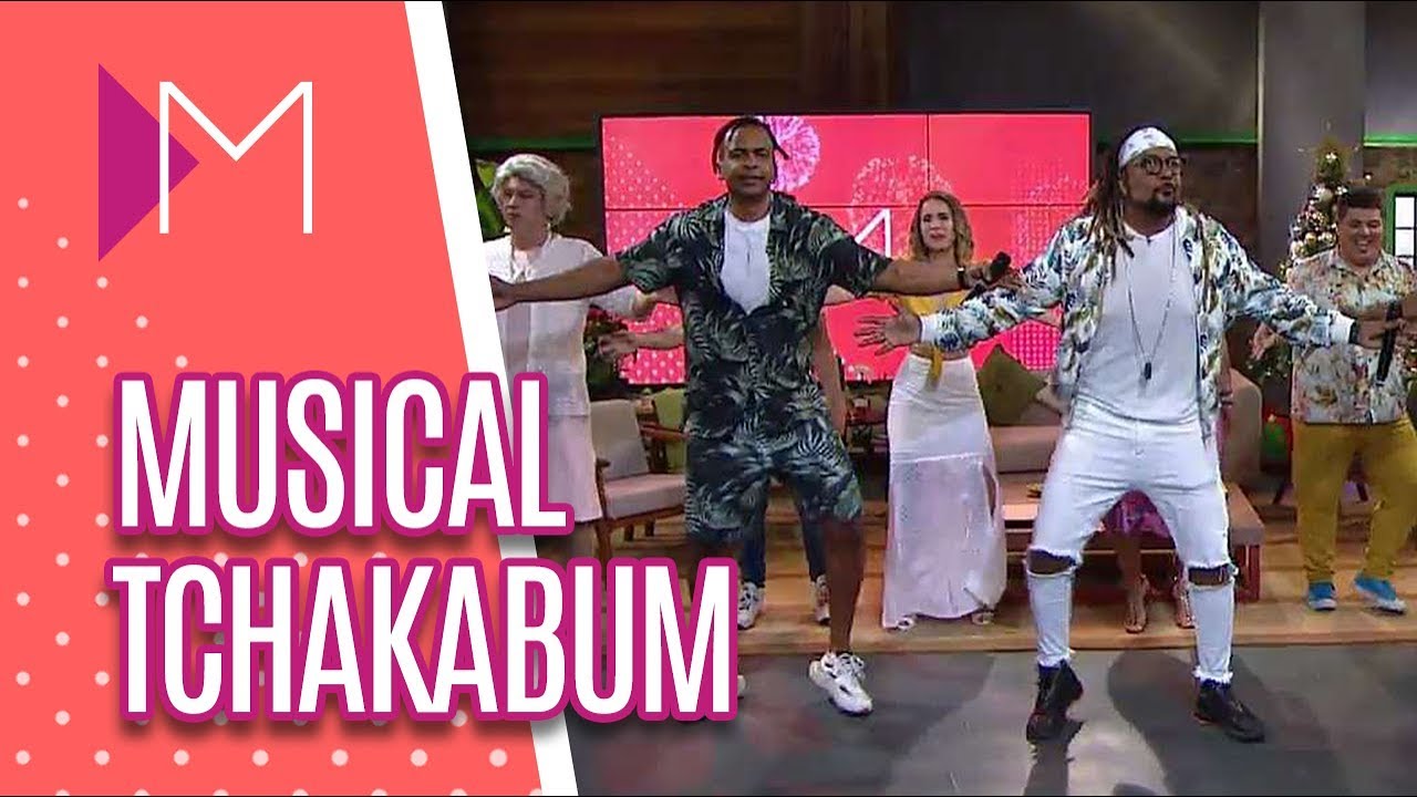Musical: Tchakabum - Mulheres (31/12/2019) - YouTube