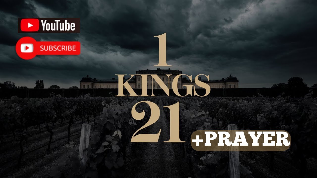 DEVOTIONAL | The Story of Naboth in 1 Kings 21 - YouTube