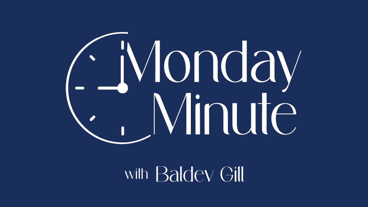 Monday Minute with Baldev Gill — Promo Video - YouTube
