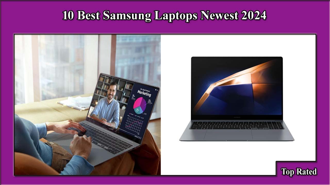 10 Best Samsung Laptops Newest 2024 - YouTube