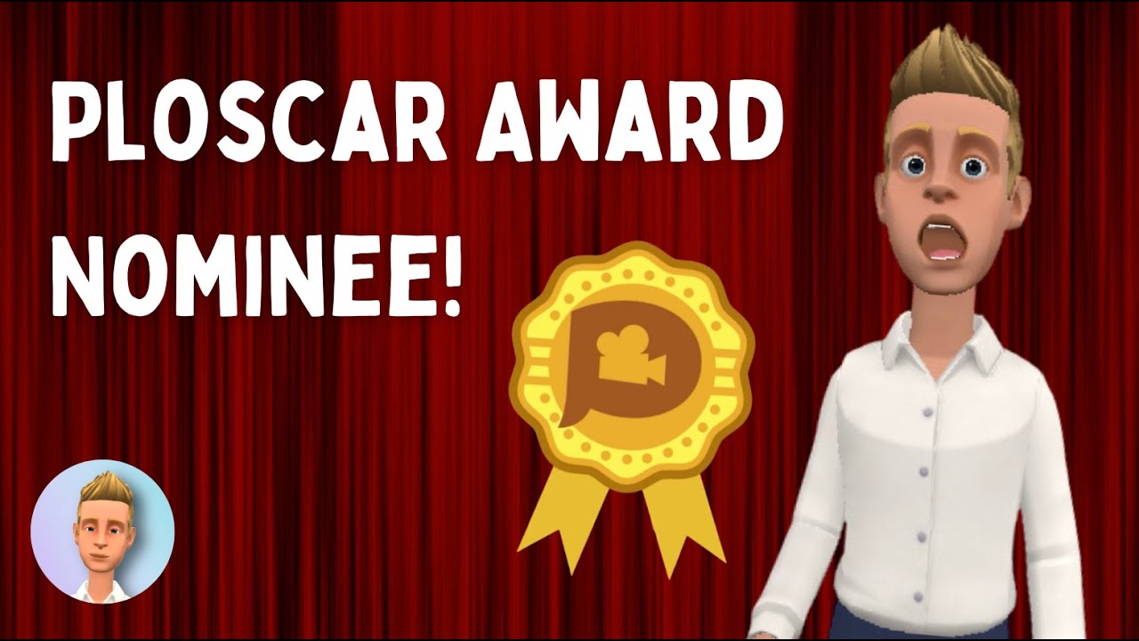 I was nominated for FOUR PLOSCAR AWARDS!?!?! - YouTube
