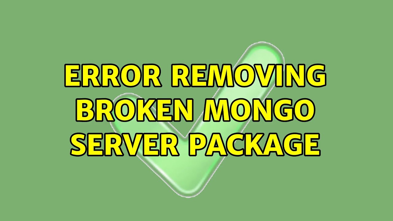 Error removing broken mongo server package - YouTube