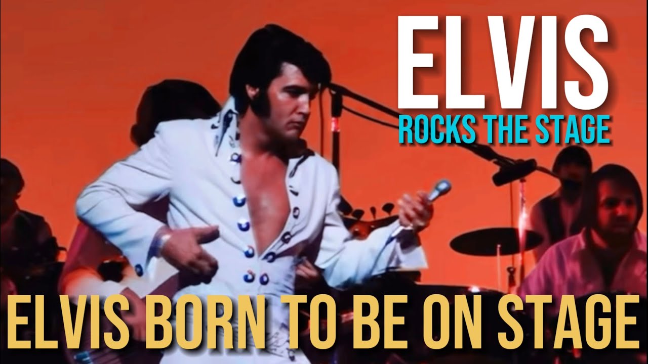 Elvis Rocks the Stage | Elvis born to be on Stage | Elvis the best ...