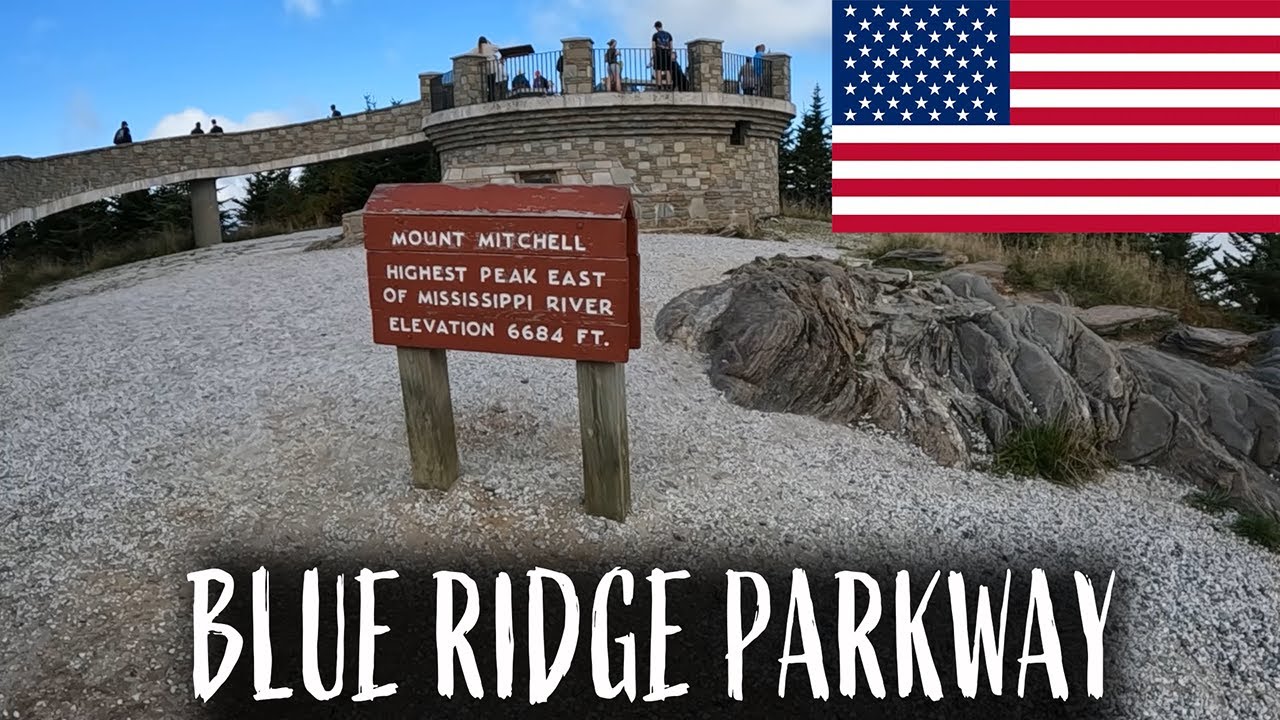 BLUE RIDGE PARKWAY- A VISIT TO MOUNT MITCHELL - YouTube