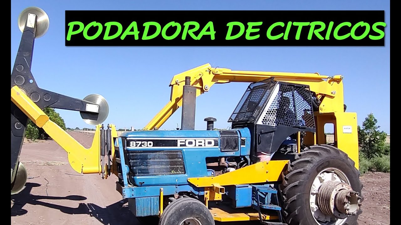 PODADORA DE CITRICOS EN UN TRACTOR CLASICO FORD 8730 IMPRESIONANTE COMO ...