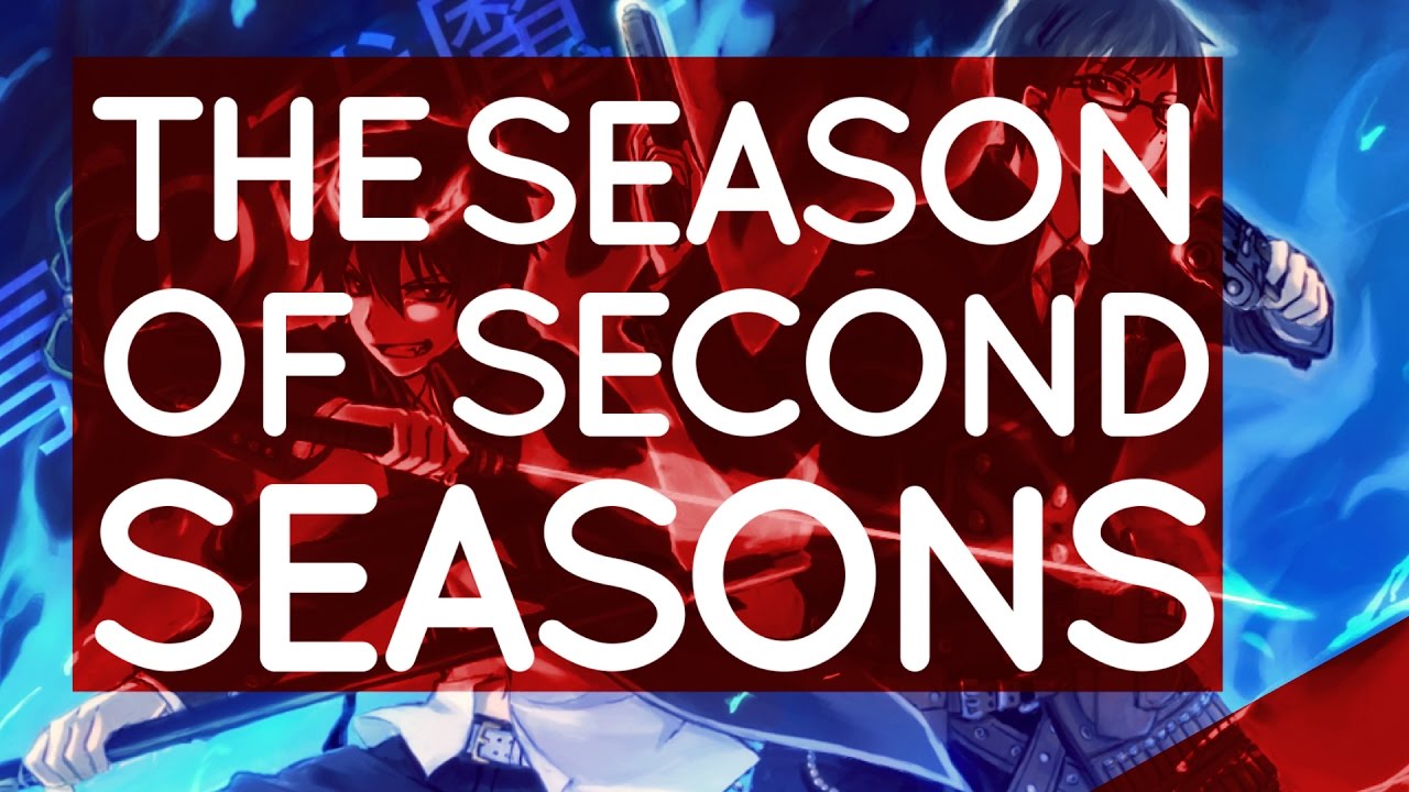 The Season of Second Seasons (Winter 2017) - YouTube