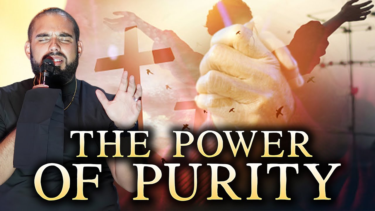 The Power of Purity - YouTube