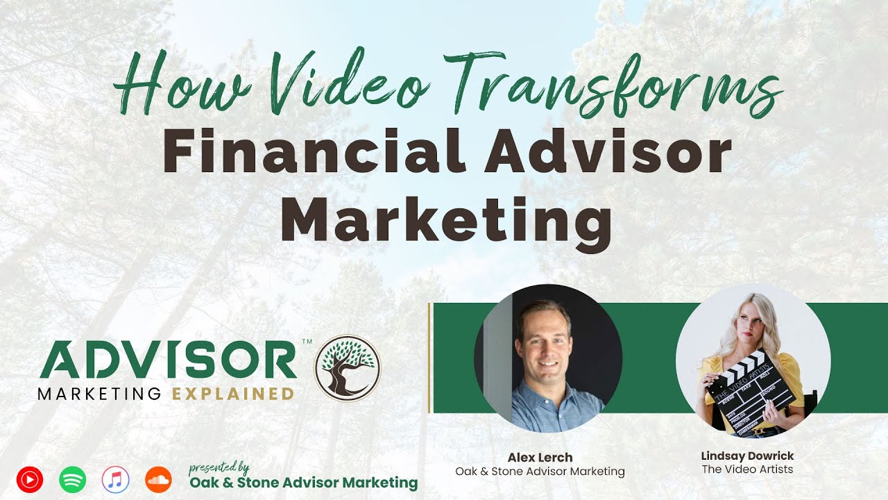 How Video Transforms Financial Advisor Marketing - Episode 3 - YouTube