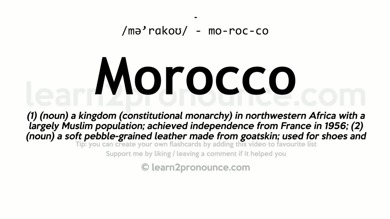Pronunciation of Morocco | Definition of Morocco - YouTube