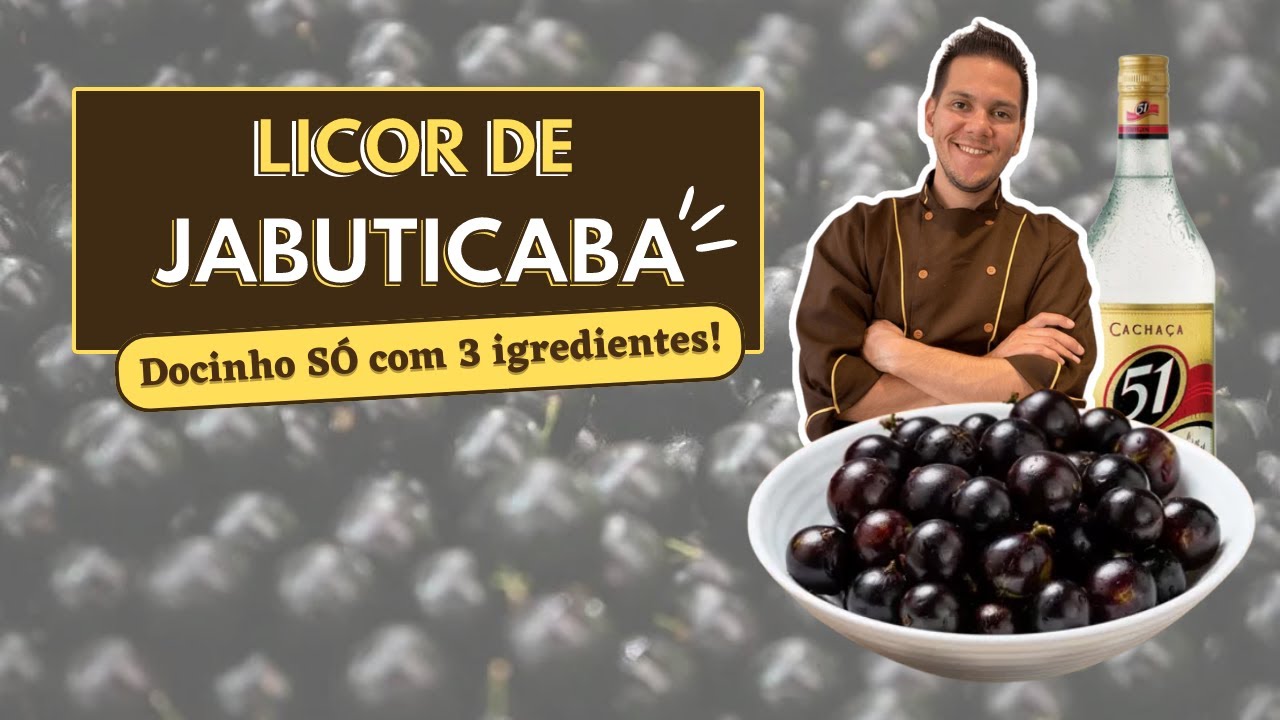 COMO FAZER LICOR DE JABUTICABA | Com apenas 3 INGREDIENTES . - YouTube
