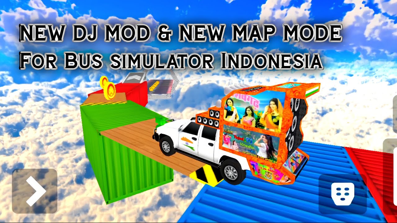 New DJ MOD Pack of bus simulator Indonesia new Map mod New Sky map add ...