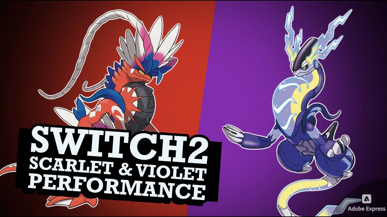 Pokémon Scarlet & Violet on Nintendo Switch 2 – Massive Performance ...