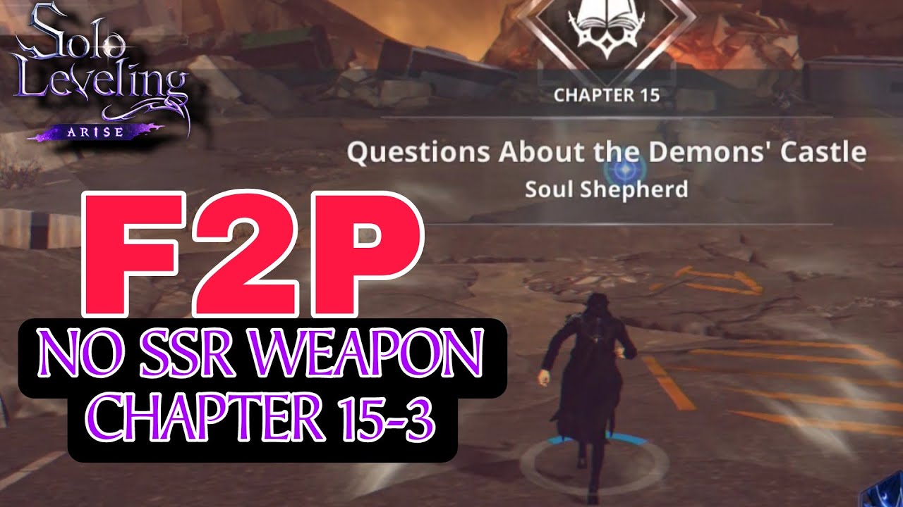 CHAPTER 15-3 F2P SETUP - Solo Leveling Arise - YouTube