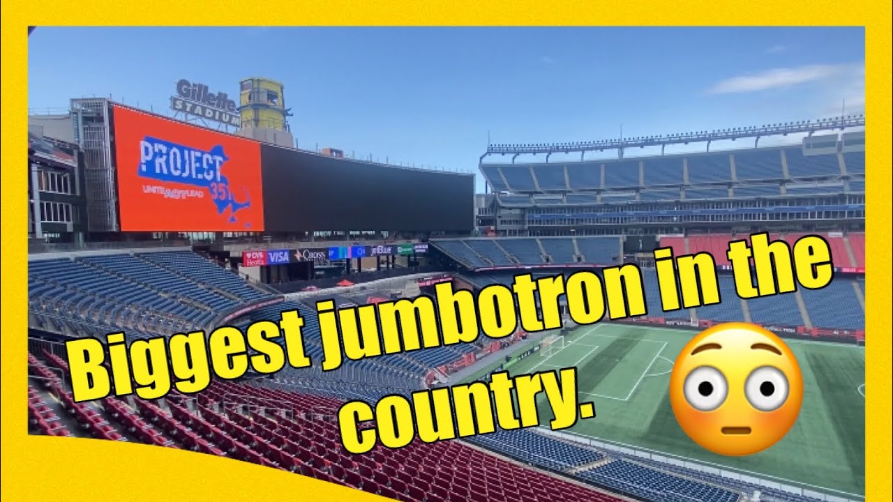 Gillette Stadiums new Jumbotron is HUGE!! - YouTube