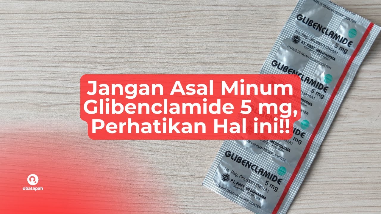 Glibenclamide 5 mg Tablet Obat Apa, Dosis, Harga Dan Efek Samping - YouTube