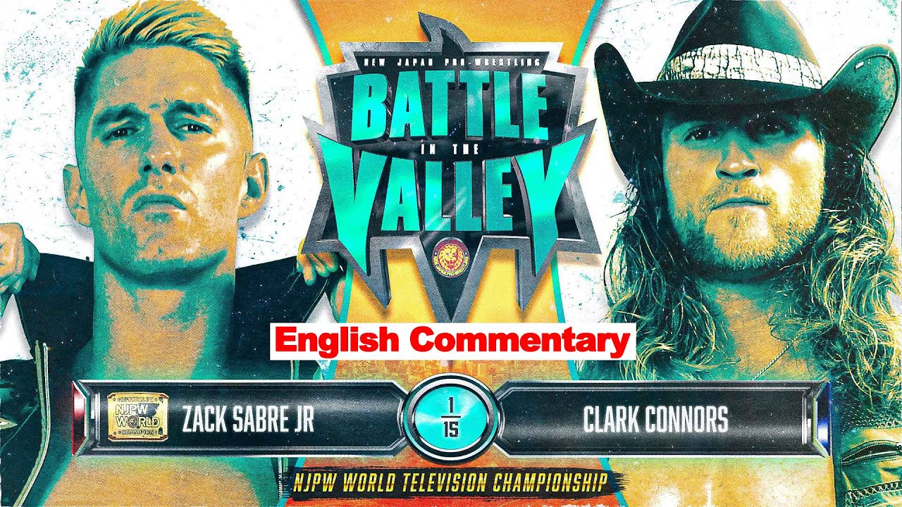 FULL MATCH! Zack Sabre Jr. vs Clark Connors｜NJPW WORLD TV CHAMPIONSHIP ...