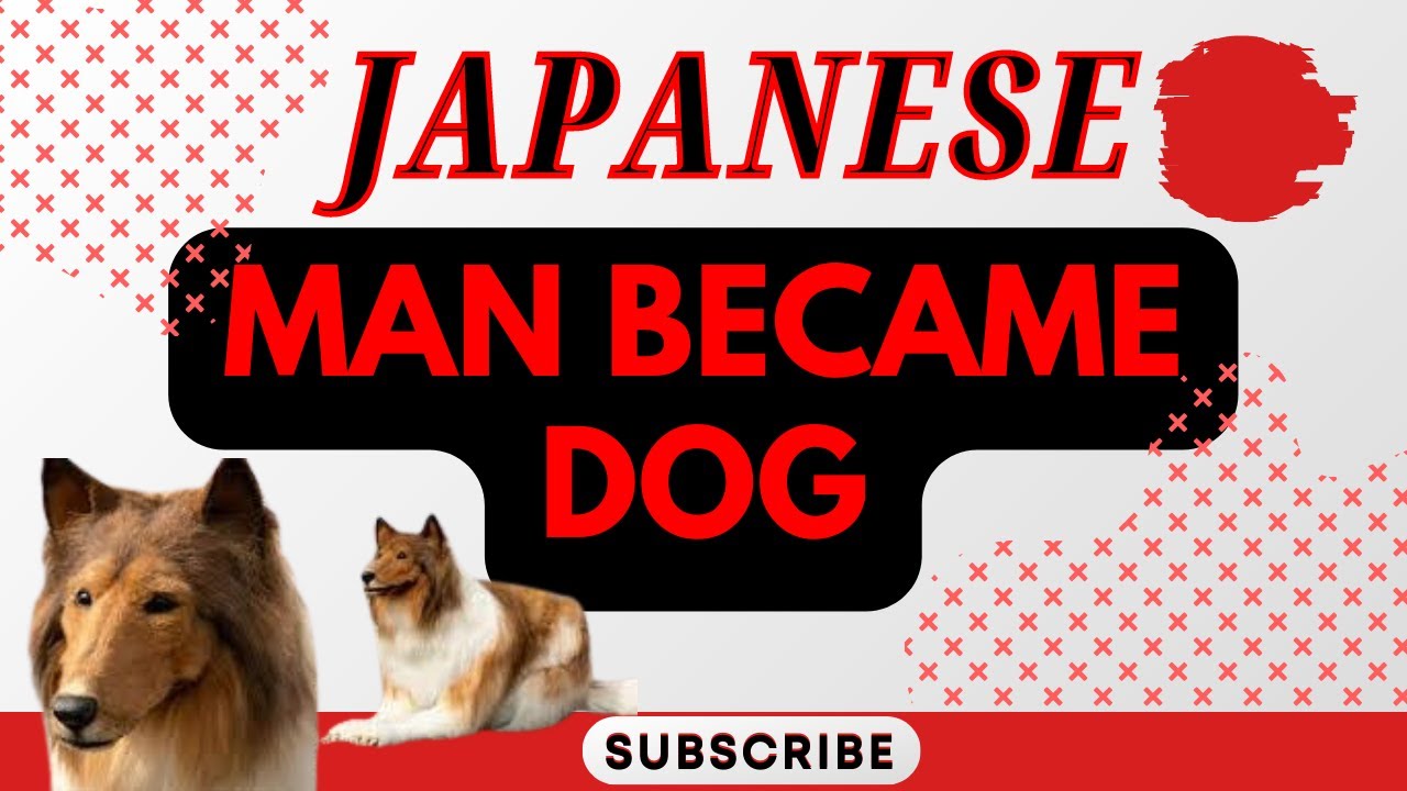 Japanese Man Becomes Dog | Japanese man transform into dog | Japanese ...