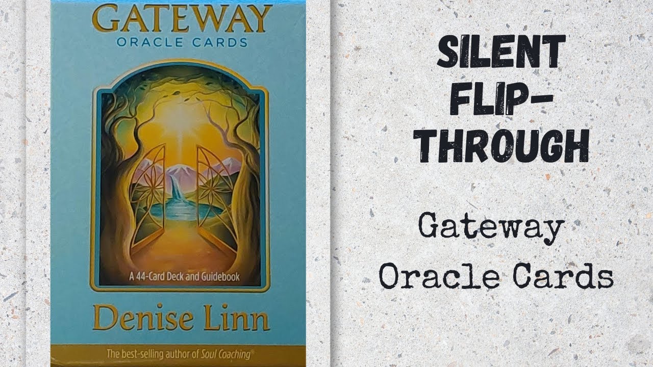 Gateway Oracle Cards | Silent Flip-Through - YouTube
