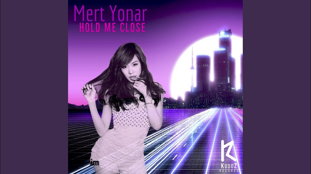 Hold Me Close YouTube hold-me-close-youtube