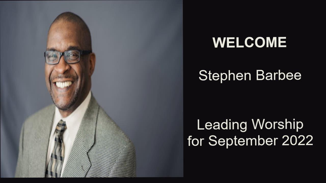 "The Workmanship of Grace." Guest Pastor Reverend Stephen Barbee ...