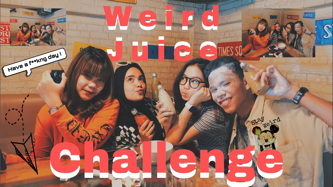 Weird Juice Challenge - YouTube