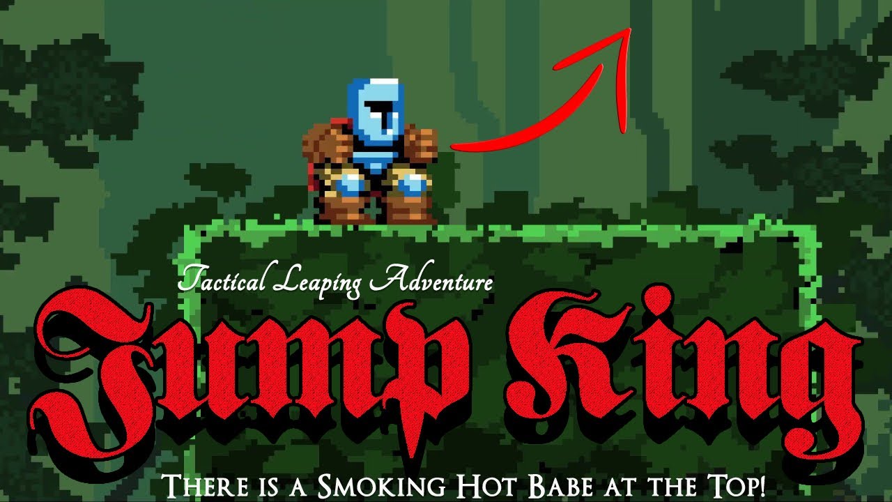 I Love Jumping - Jump king - YouTube