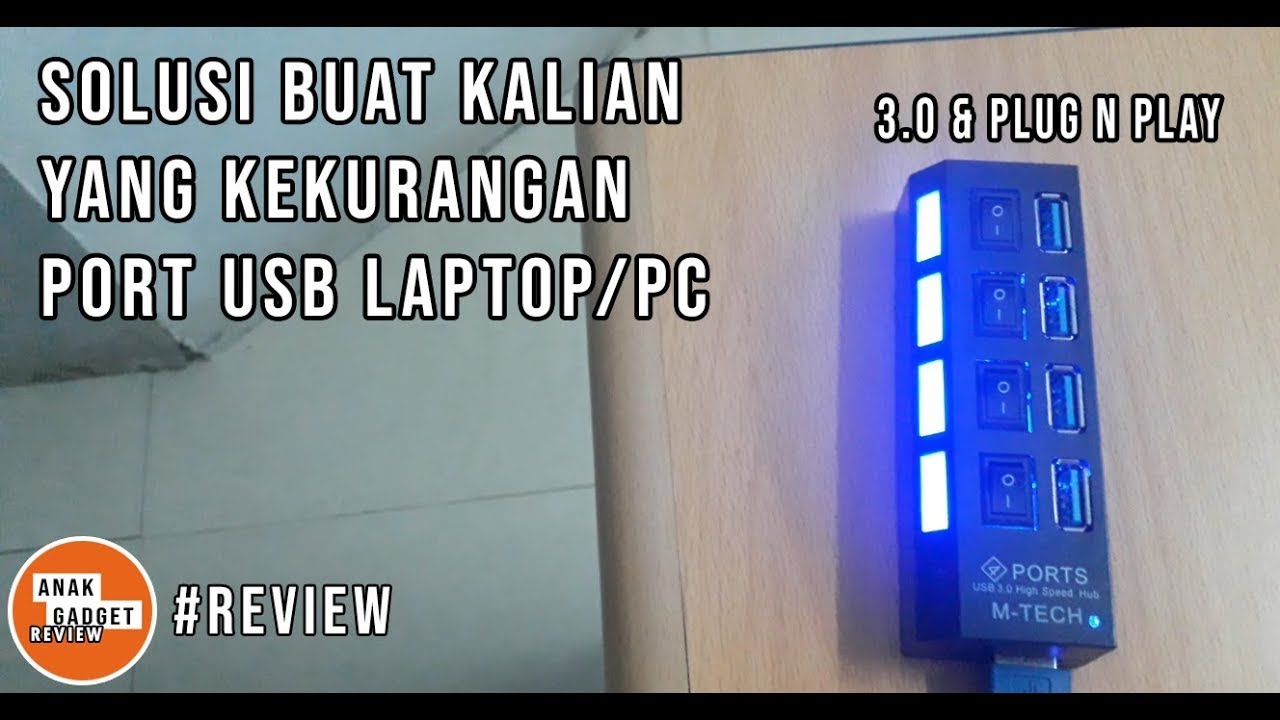 #REVIEW MTECH USB HUB 3 0 , SOLUSI BUAT KALIAN YANG KEKURANGAN USB PORT ...