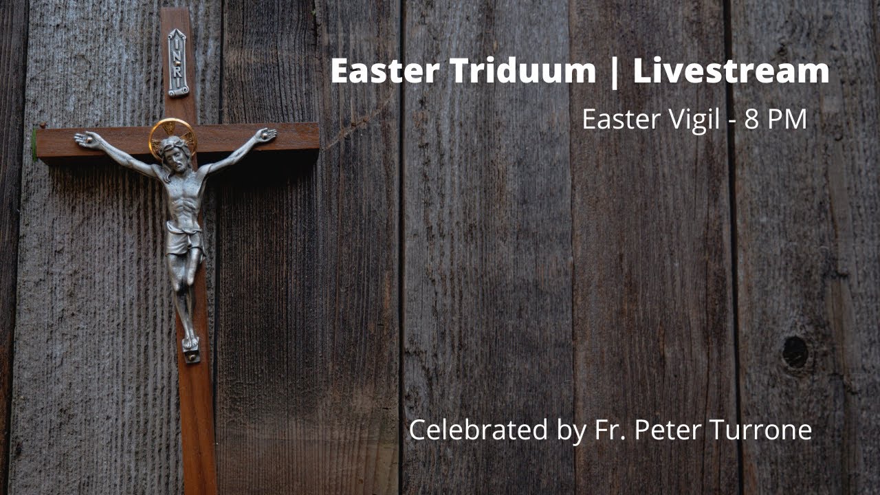 Holy Rosary Parish Toronto | Easter Vigil | Easter Triduum 2023, 8 PM - YouTube