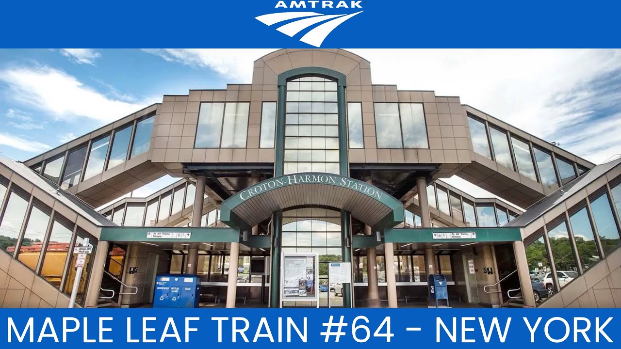 Amtrak Maple Leaf Train 64 to New York Penn Station Announcements at ...