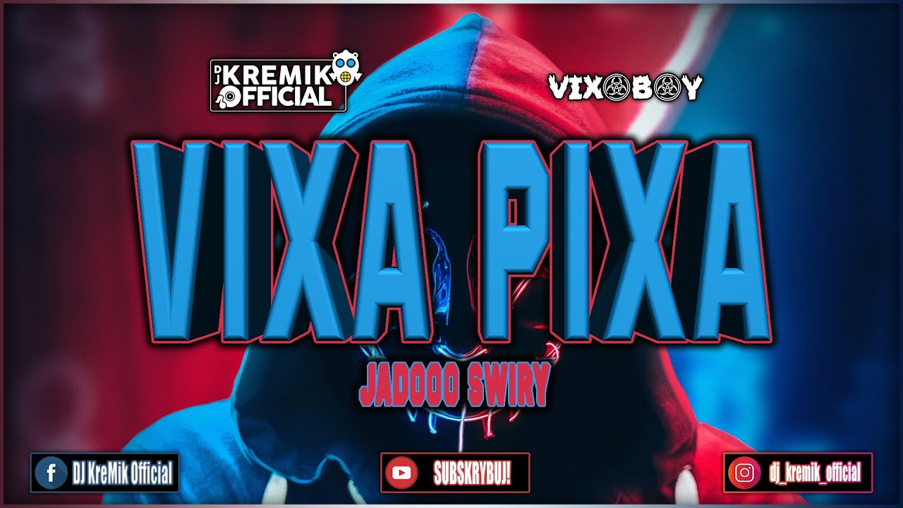 #VIXA NAJLEPSZA SKLADANKA TIME4VIXA 2020/21 (DJ KreMik & VixoBoy) - YouTube