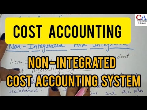 Cost Accounting | Non-Integrated Cost Accounting System | Independent ...