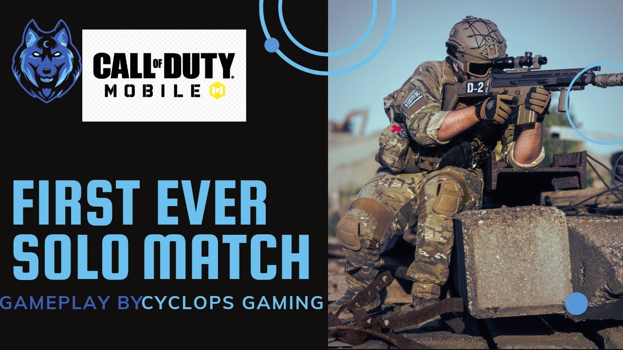 First Ever Solo Match || Call Of Duty Mobile || Cyclops Gaming - YouTube