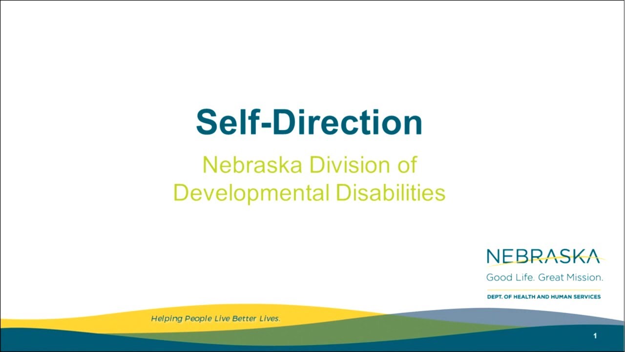 Self Direction – An introduction to Self Direction in Nebraska-edited 3 ...