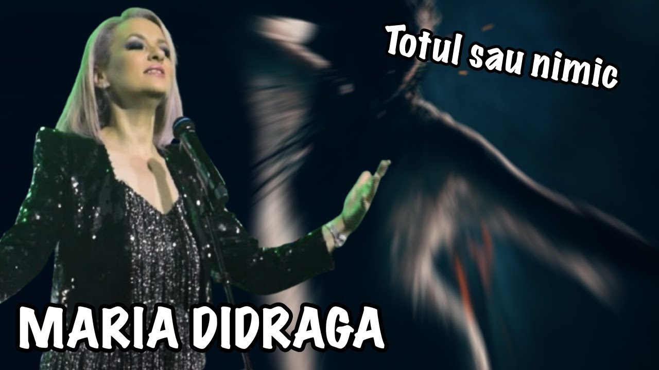 MARIA DIDRAGA -Totul sau nimic (Videoclip Oficial) ALBUM BALKANO nou ...