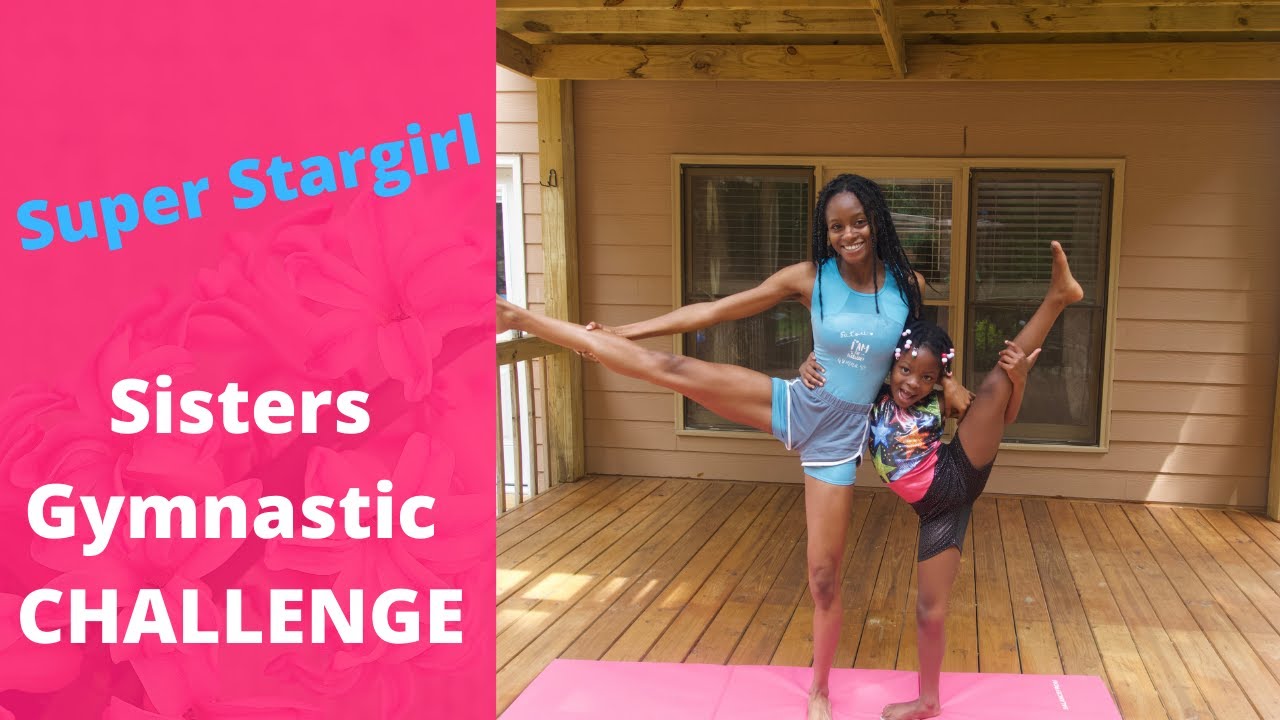 SISTER'S GYMNASTIC CHALLENGE - YouTube
