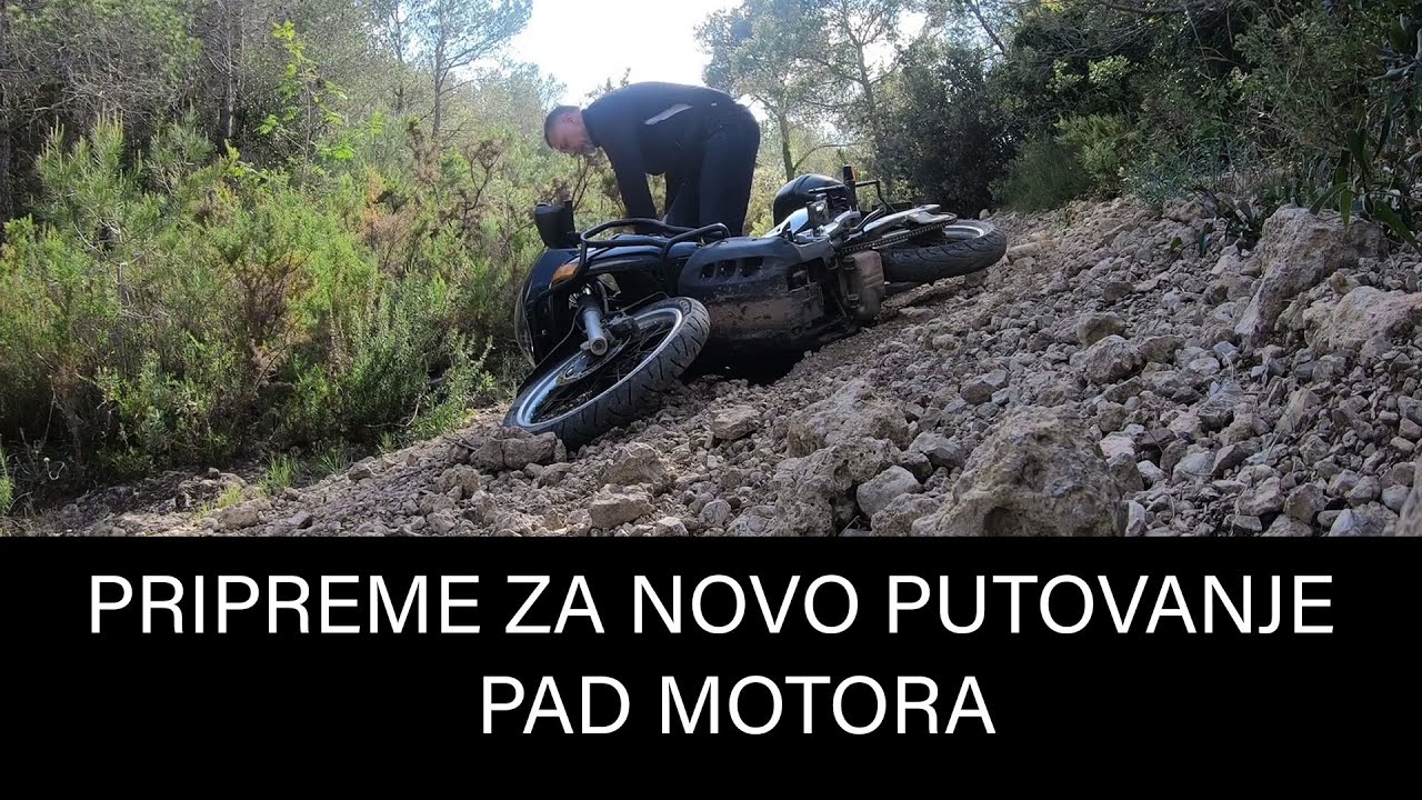 PRIPREME ZA NOVO PUTOVANJE - PAD MOTORA - YouTube