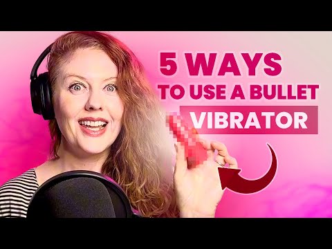 5 ways to use a bullet vibrator