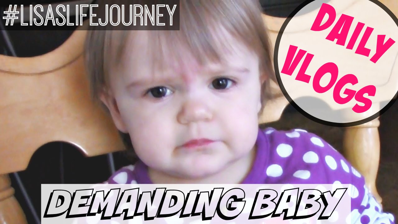 Demanding Baby || November 9, 2015 || DAILY VLOGS - YouTube