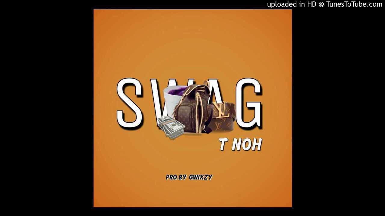 TNOH - SWAGG (Official audio)Pro by GwixzyAugust 2020 - YouTube