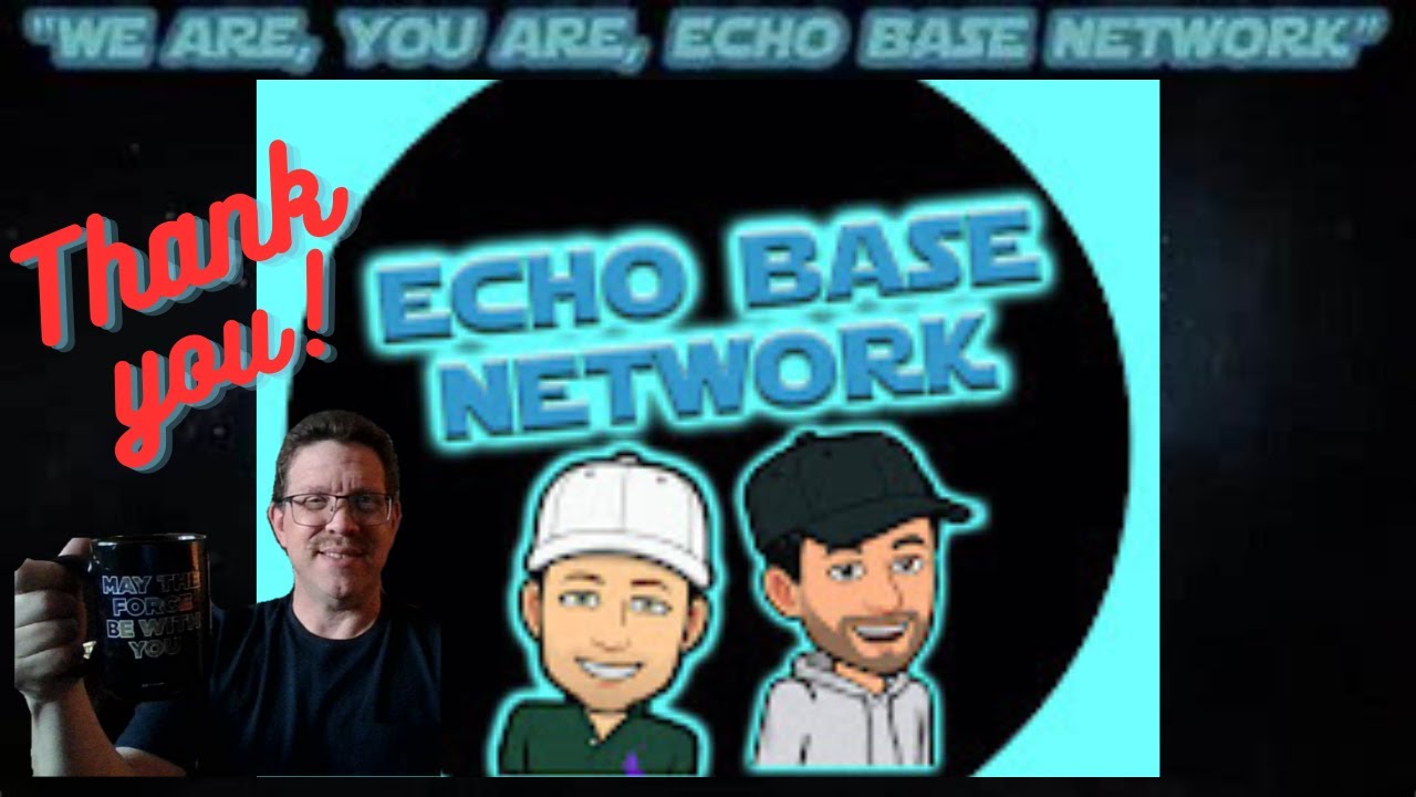 My Subscriber Shout Out - Echo Base Network #starwars - YouTube
