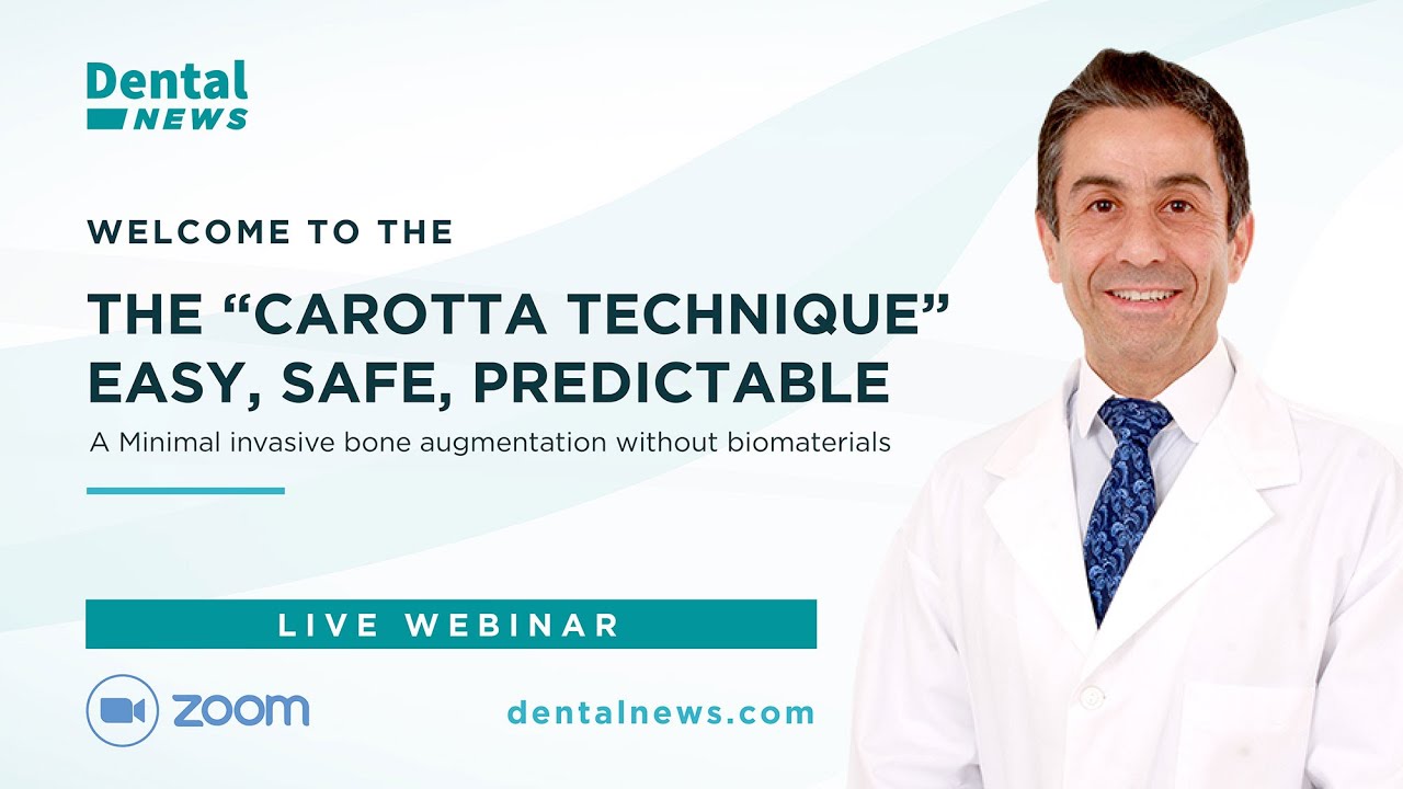 Dental News Webinar: THE CAROTTA TECHNIQUE - YouTube