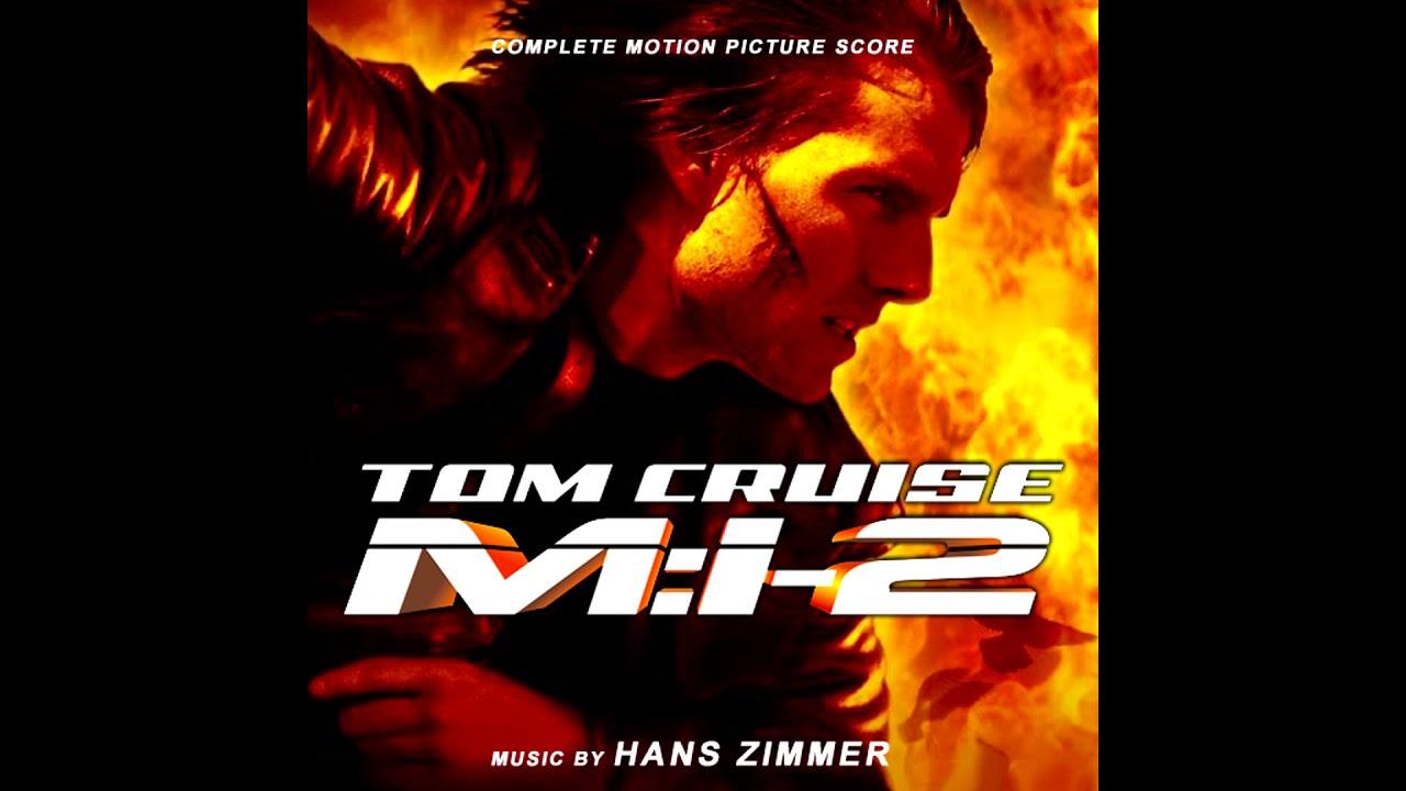 Mission Impossible 2 Score