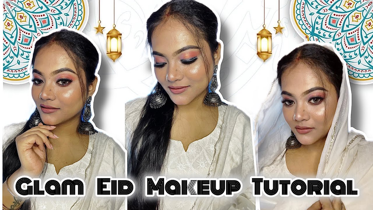 GLAM &Gorgeous Eid Makeup Tutorial Step by Step For Beginners with Ethnic Ware 🌙♥️@koyaldebnath ...