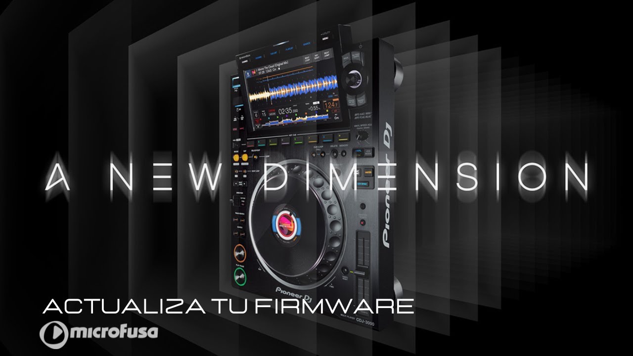 Actualiza el firmware de tu CDJ-3000 de Pioneer DJ - YouTube