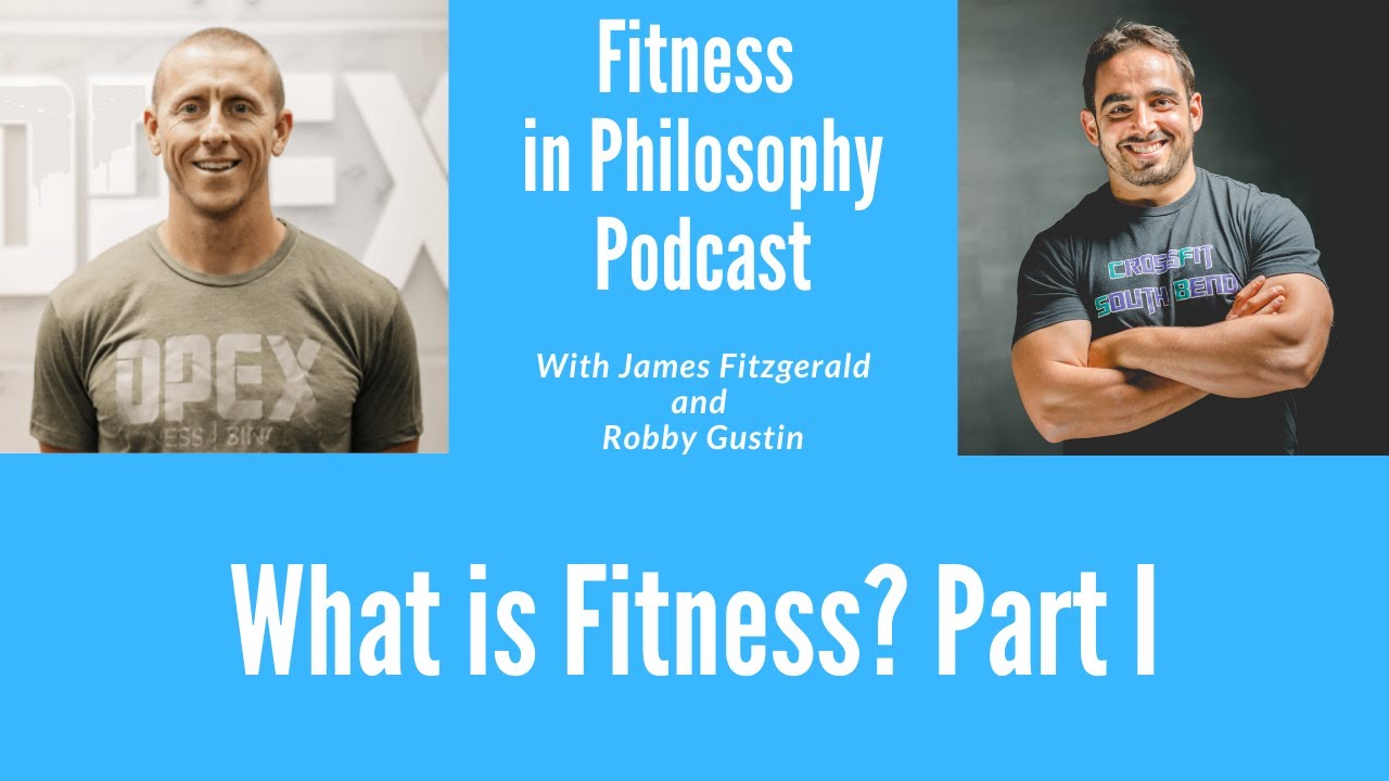 What is Fitness? Part 1-Fitness in Philosophy Podcast - YouTube