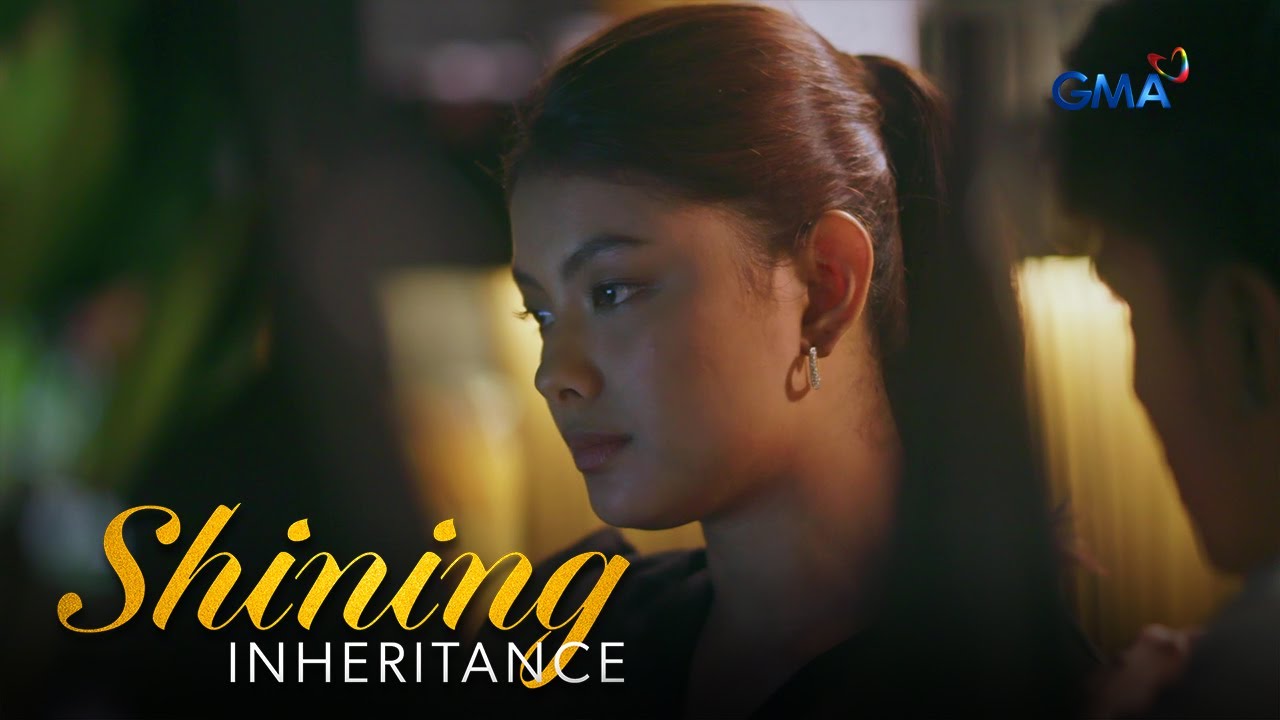 Shining Inheritance: Inna lost her trust in Euan (Episode 75) - YouTube