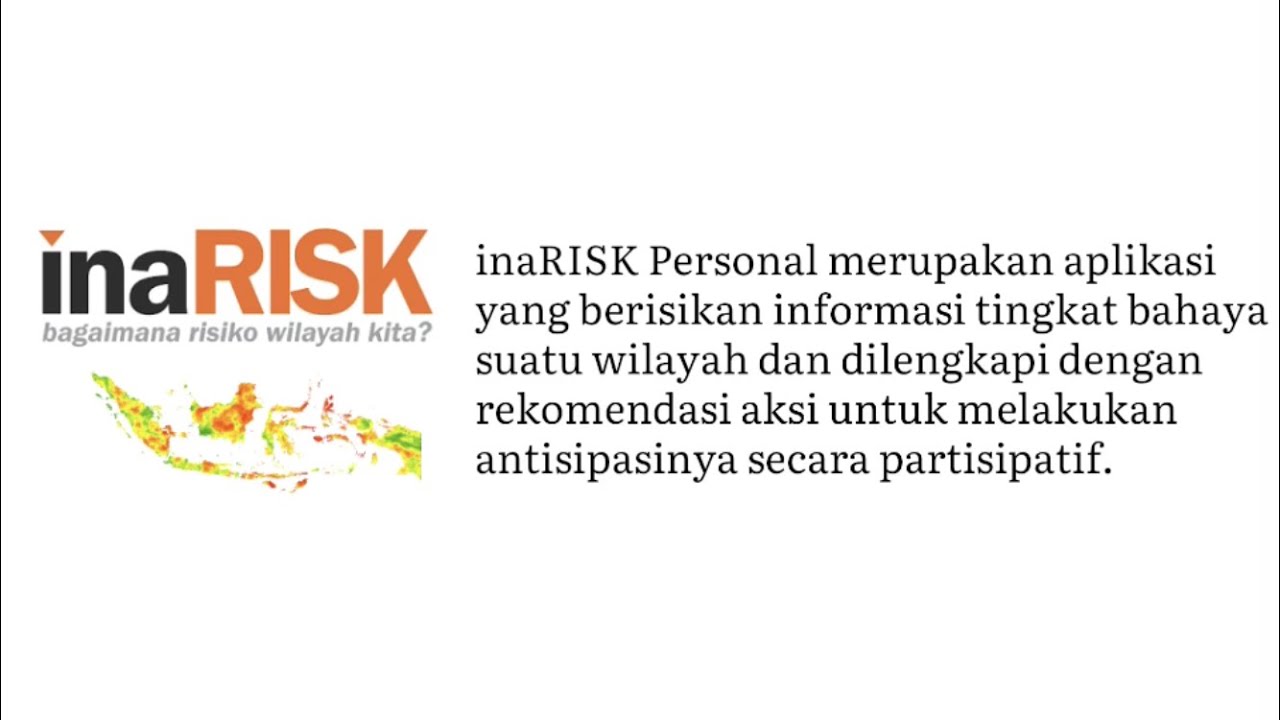 MUDAH!! Tutorial Penggunaan Aplikasi Inarisk - YouTube