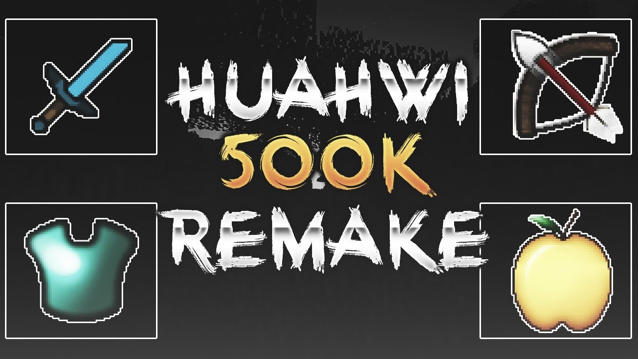 Huahwi 500k 64x Pack Release - Minecraft PvP Texture Pack - YouTube