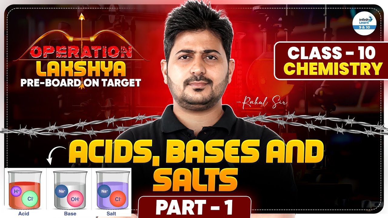 Acids, Bases and Salts -1 || Class 10 Chemistry - Operation Lakshya ...